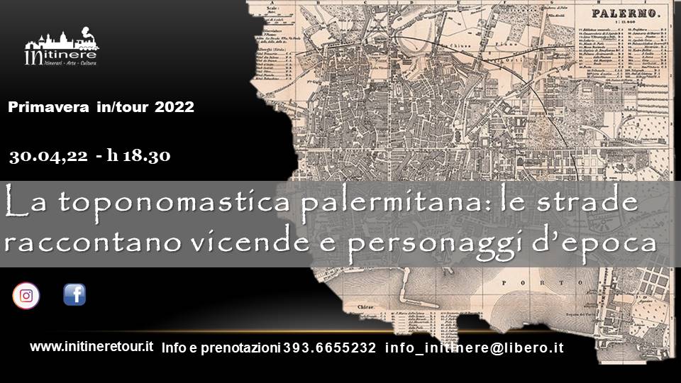 Toponomastica a Palermo, un percorso guidato nel centro storico